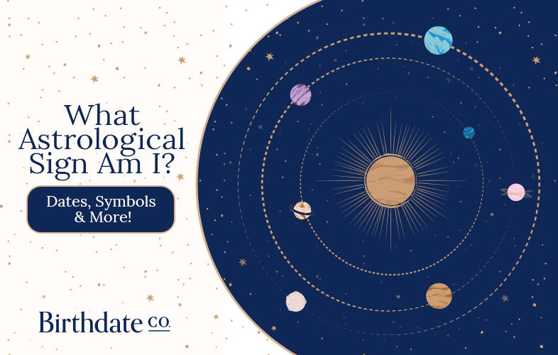 What Astrological Sign Am I? Dates, Symbols and More! – Birthdate Co.